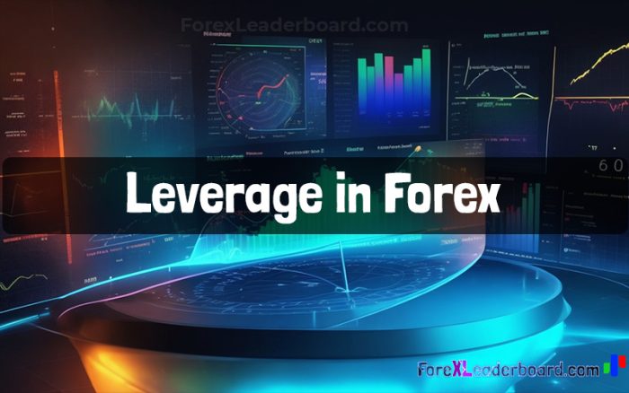 Leverage in Forex Trading | Forex Leaderboard